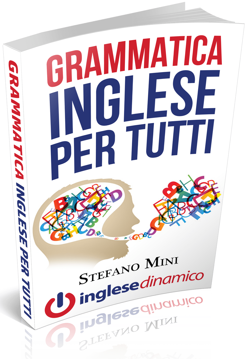 Grammatica Inglese Per Tutti Inglese Dinamico